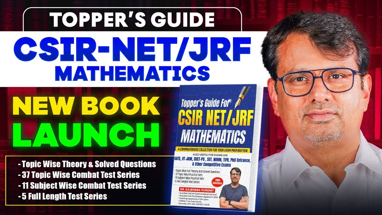 CSIR NET New Book Launch | Topper's Guide For CSIR-NET | By GP Sir ...