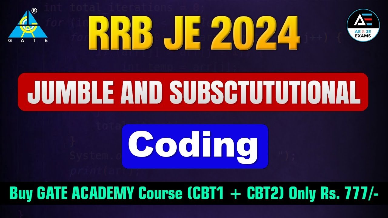 RRB JE 2024 | Jumble and Substitutional | Coding | Reasoning #rrbje #rrbjerecruitment - YouTube