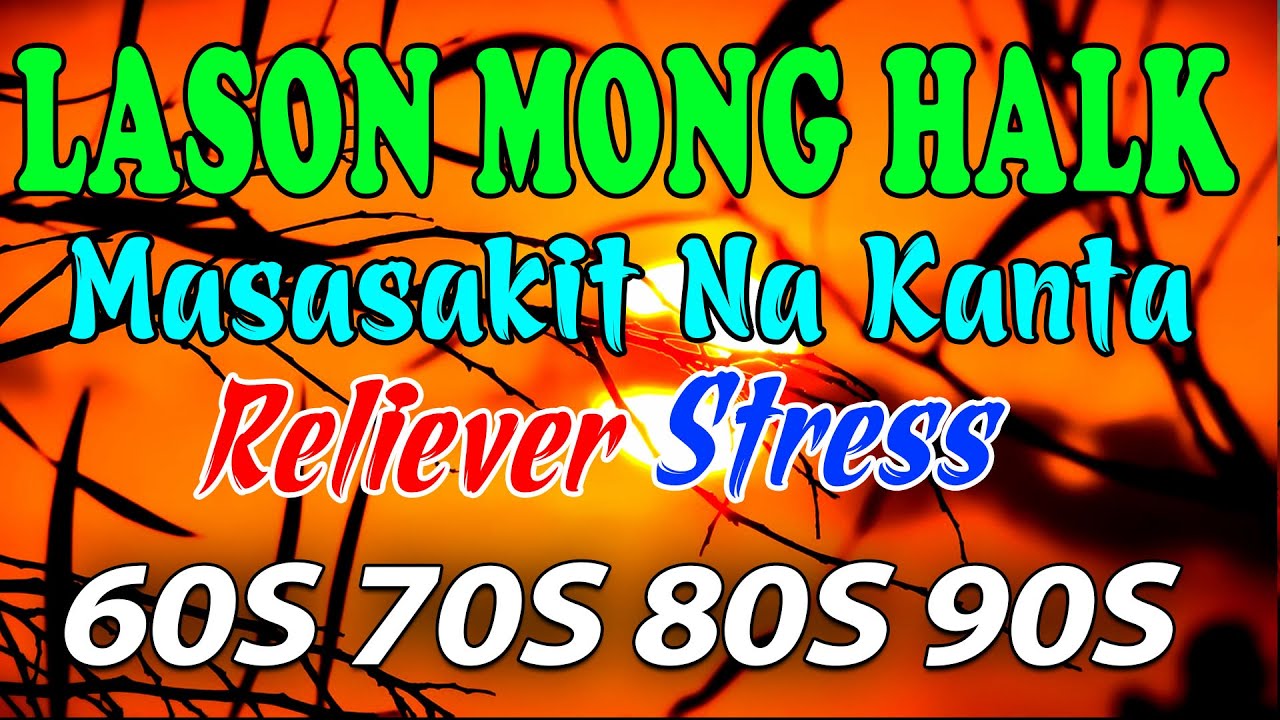 Lumang Tugtugin Na Para Sa Mga Taong Mahilig Magmuni muni 🧘 Mga Tagalog ...