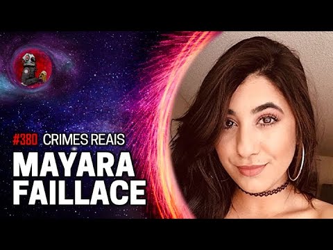 MAYARA FAILLACE (CRIMES REAIS) | Planeta Podcast Ep. 380 - YouTube