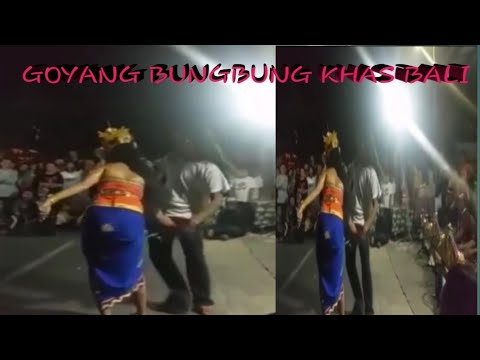 Goyang bungbung bali