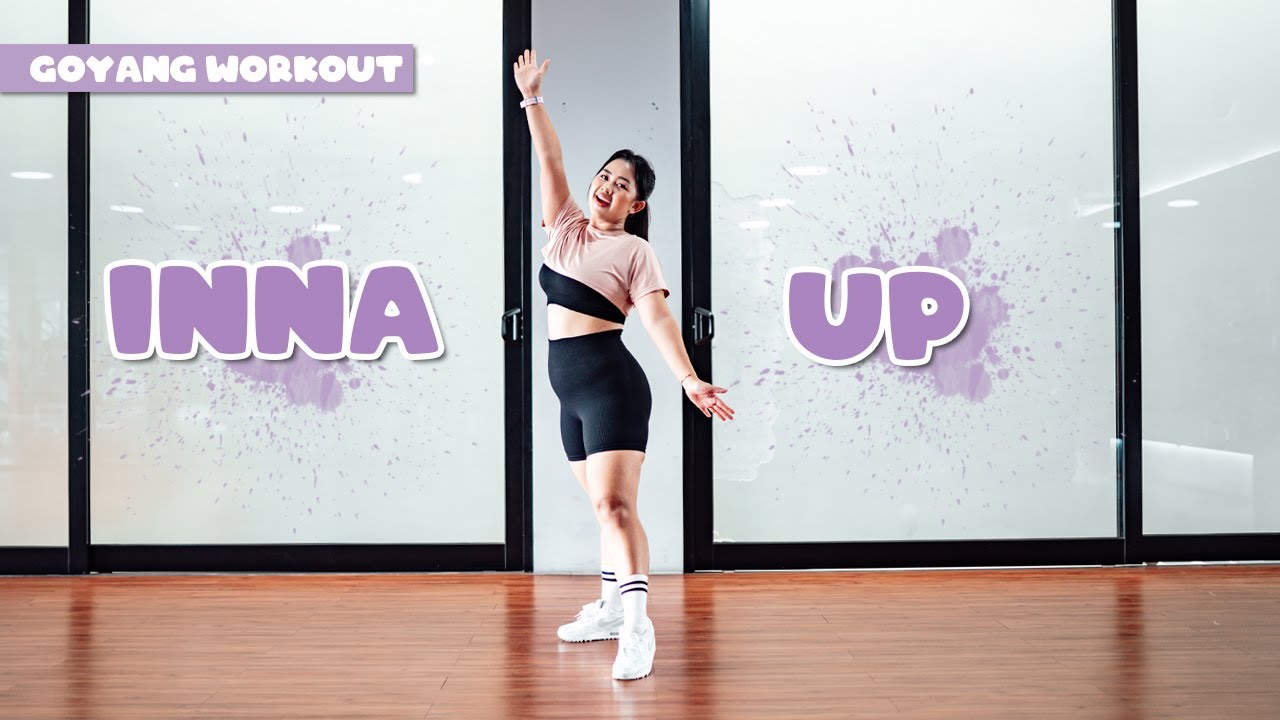 INNA - UP | GOYANG WORKOUT WITH GITA VBPR 🔥 - YouTube
