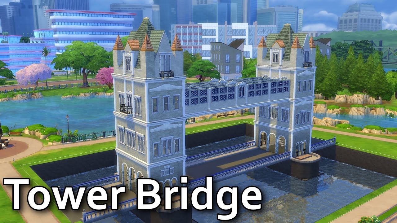 The TOWER BRIDGE in The Sims 4 - YouTube