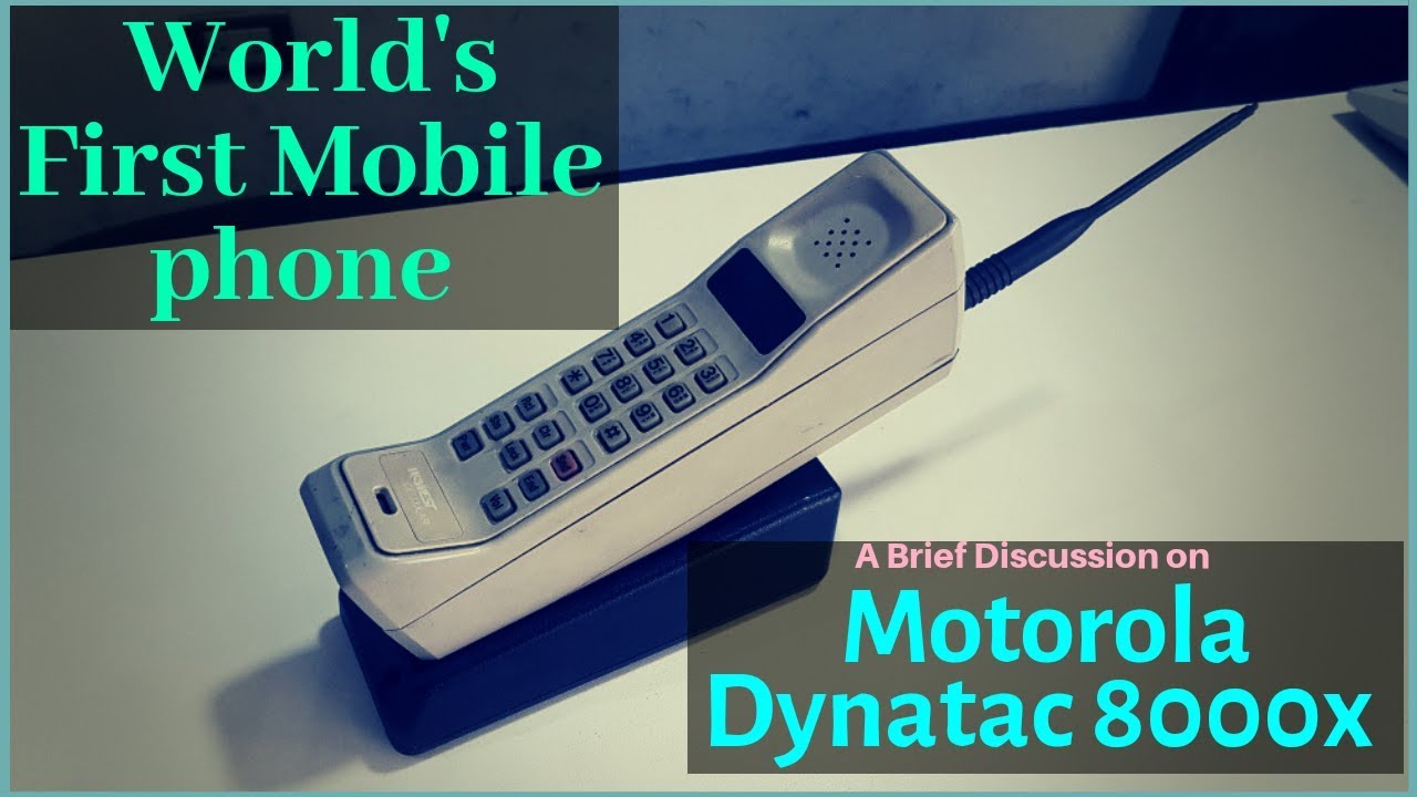 Dynatac 8000x (World's First Mobile Phone) | A brief Discussion. - YouTube