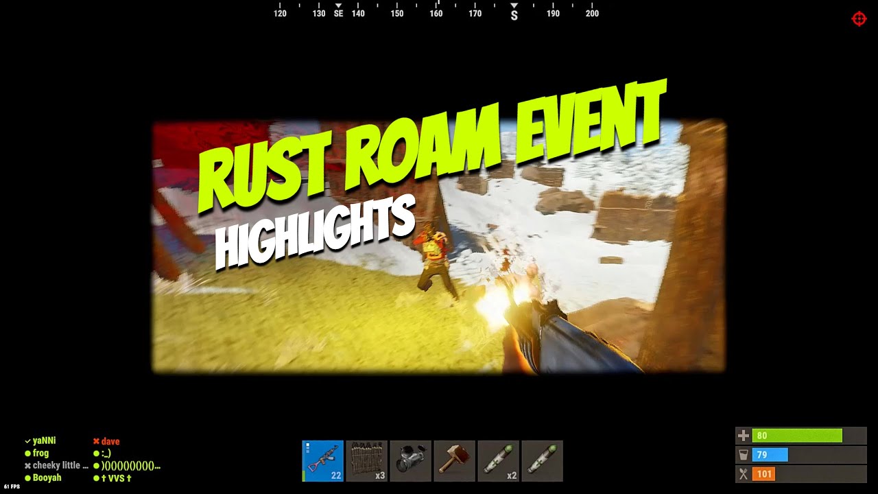 Eu Rust Roams Event Highlights - YouTube