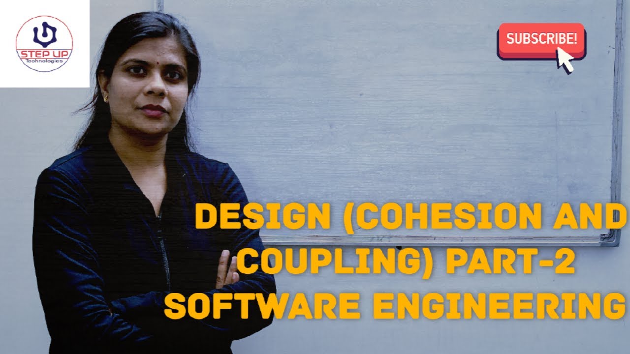 Design (Cohesion And Coupling)| Part-2| Software Engineering| #unacademy #byjus - YouTube
