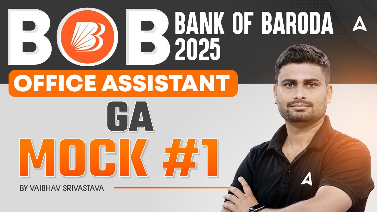 Bank Of Baroda 2025 | BOB Office Assistant GA Mock #1 | By Vaibhav Sir ...