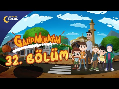 Galip Mülayim | 32. Bölüm | Üç Mescit