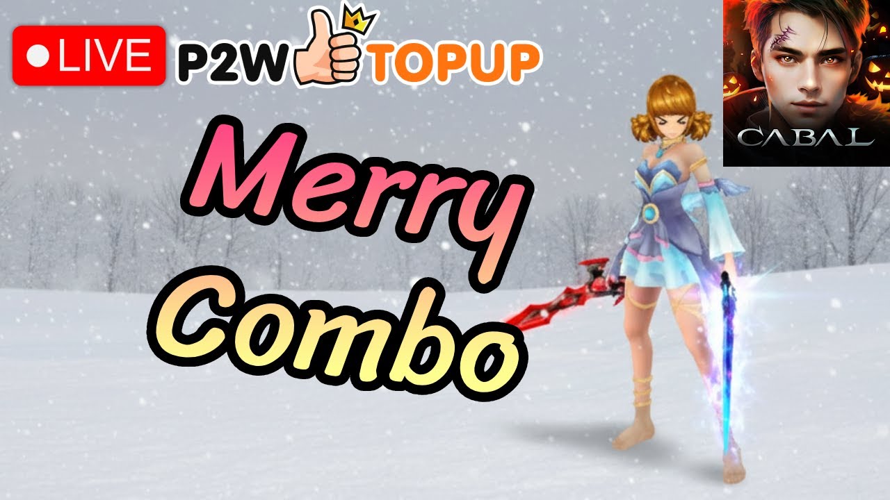 🔴Merry Combo #cabalinfinitecombo - YouTube