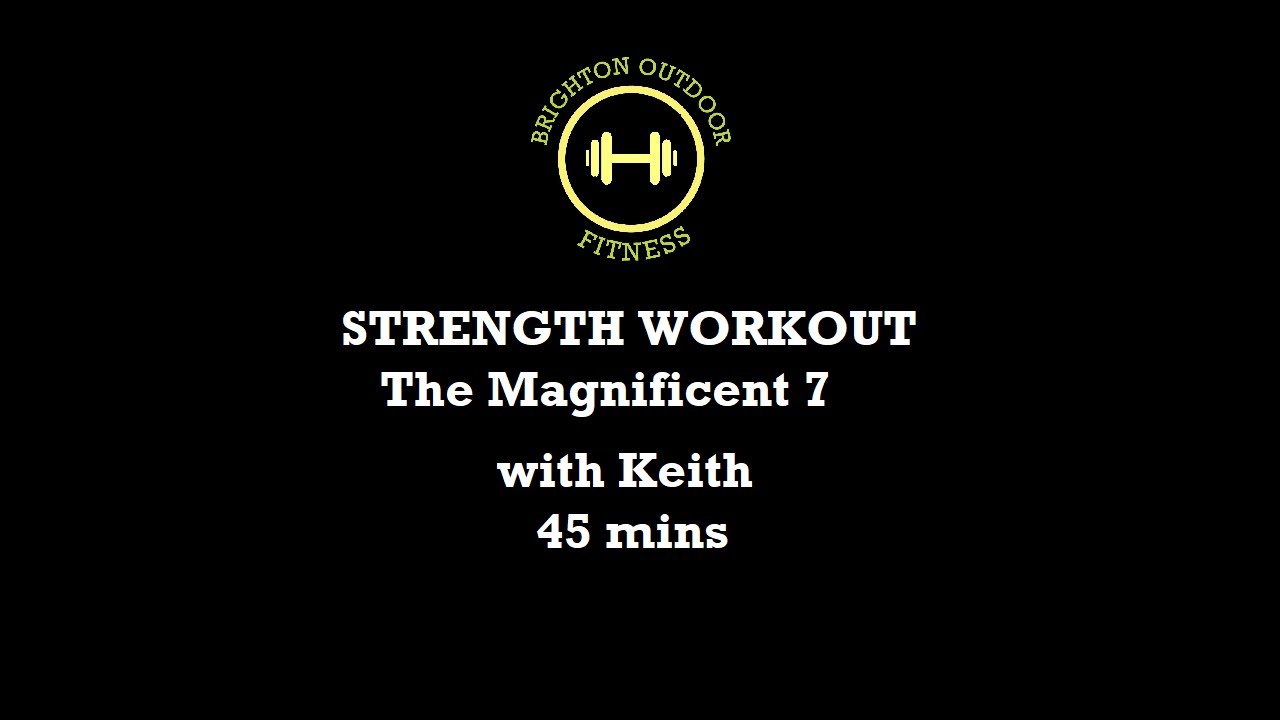 Strength Workout - The Magnificent 7 - YouTube