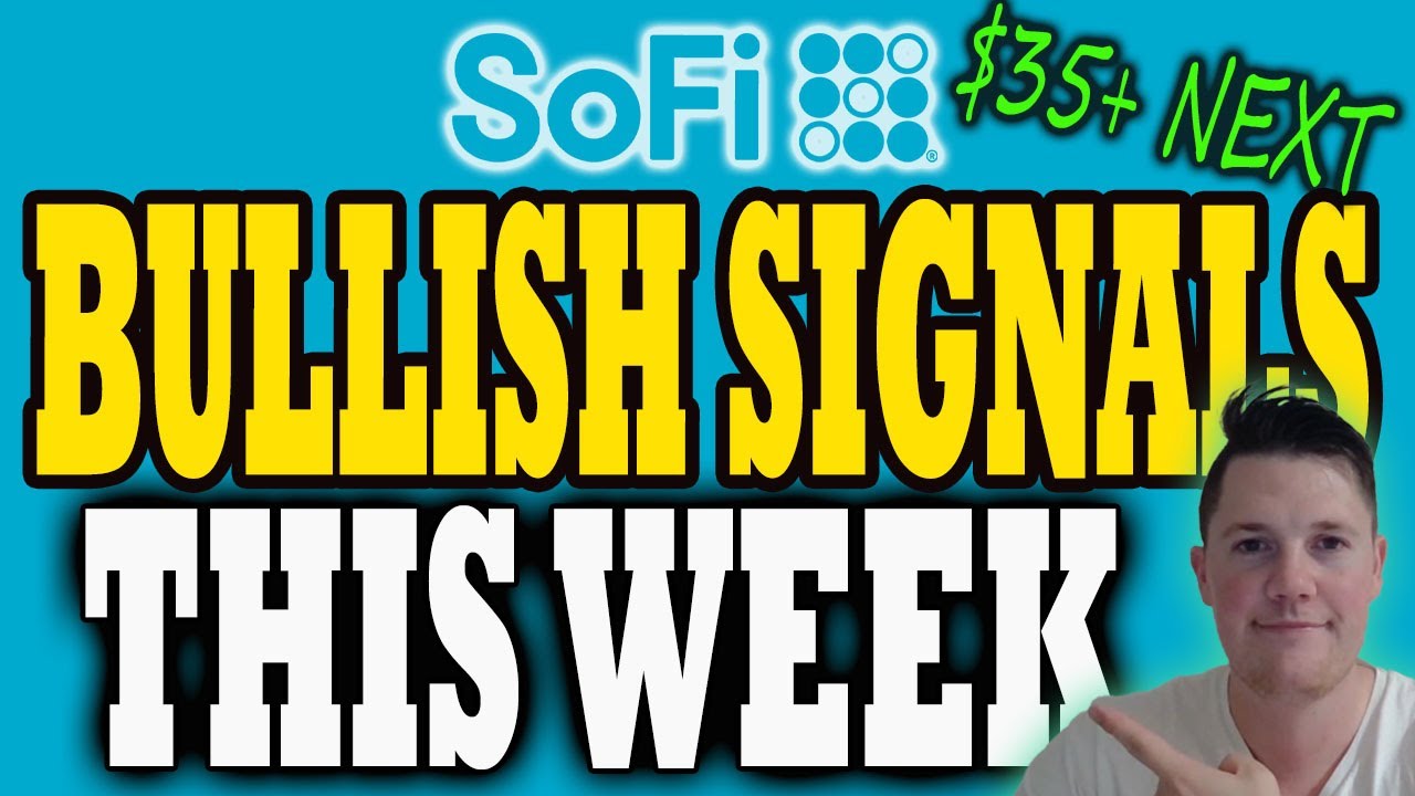 BREAKOUT Week for SoFi 🔥 BULLISH SoFi Data Signals $35+ │ SoFi Stock ...