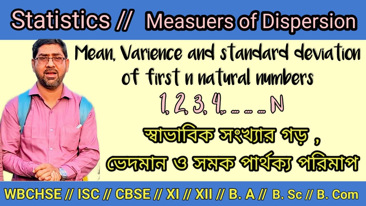 Mean , variance and standard Deviation of first n natural numbers # ...
