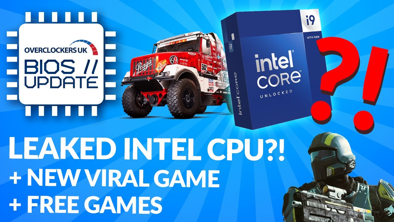 Intel CPU Leaks, New Must Play Game, Free Games | Overclockers BIOS ...