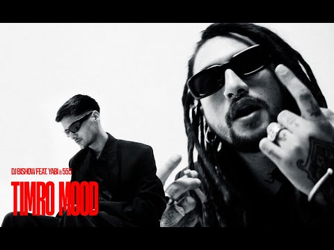 DJ Bishow - Timro Mood feat. @YABITheGOAT & @chiragkhadka555  (Official Music Video)