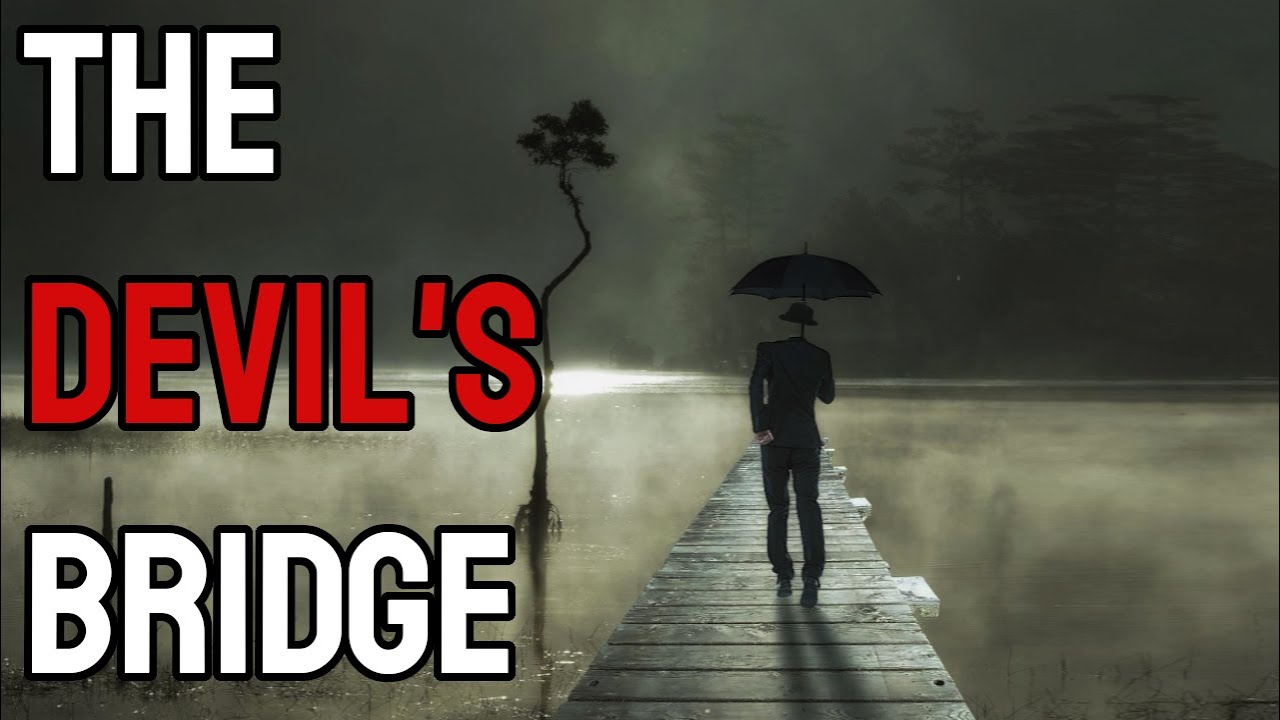 The Devil's Bridge - YouTube