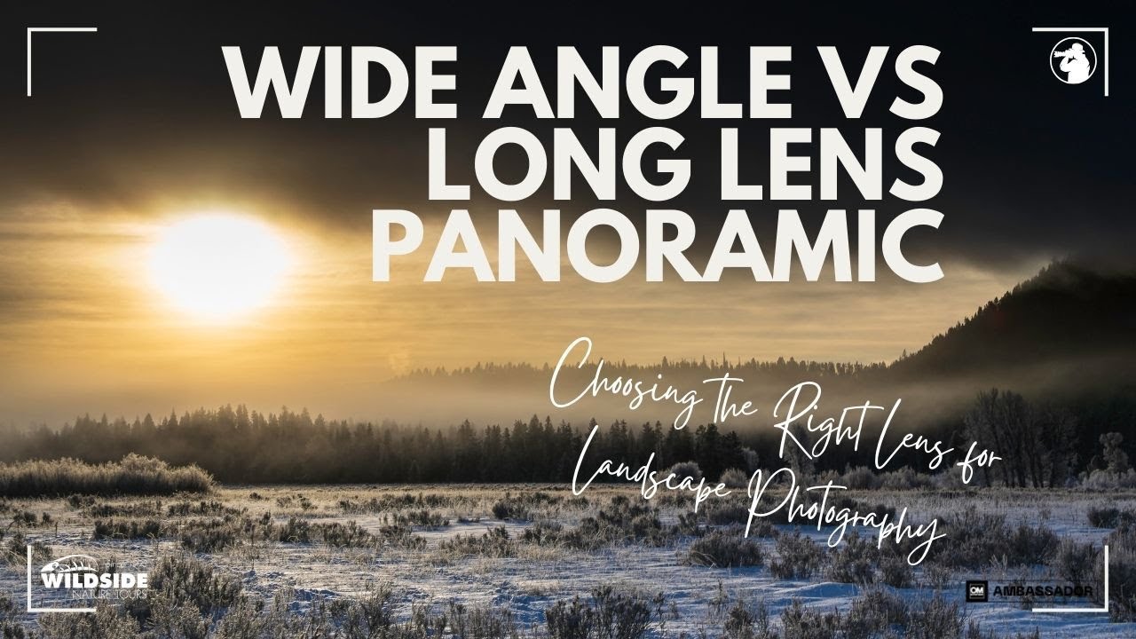 Wide Angle vs Long Lens Panoramic Images - Choosing the Right Lens for ...