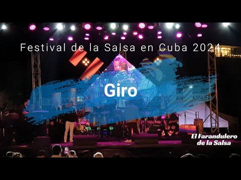 Festival de la Salsa en Cuba 2024 - Giro Lopez - YouTube