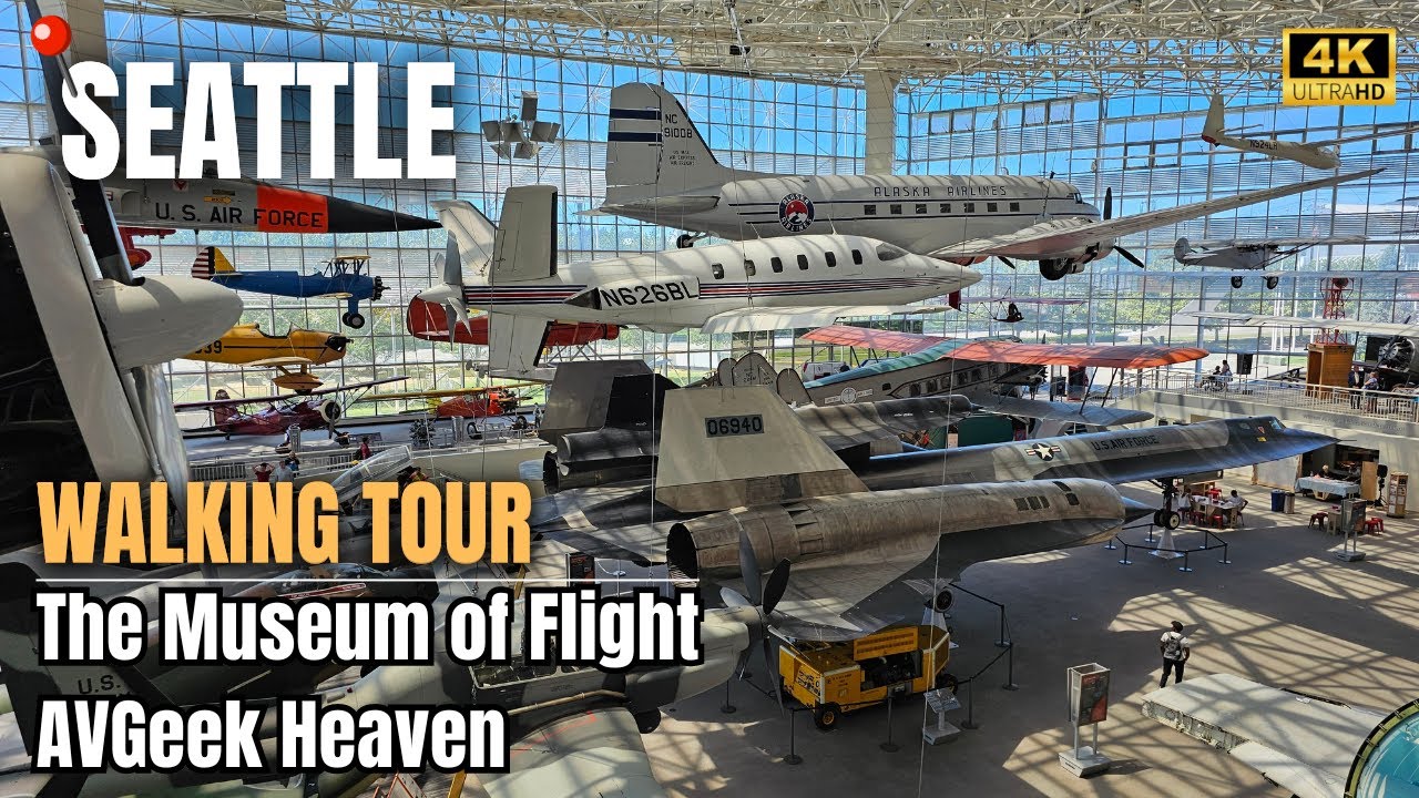 4K The Museum of Flight Seattle Full Walking Tour | AV Geek Heaven ...