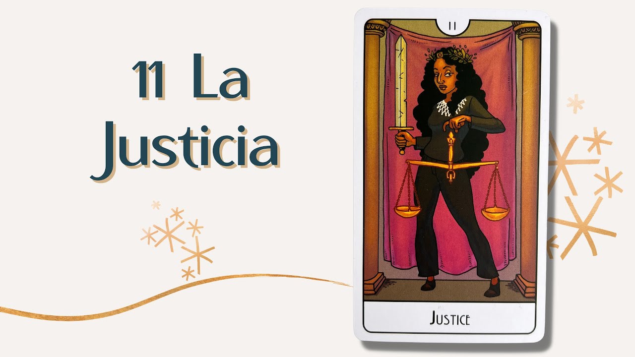 11 La justicia ⚖️♎️ | Tarot - YouTube