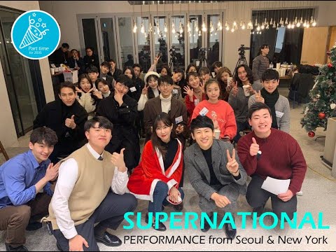 Part time for 2035 Supernational christmas from Seoul & New York ...