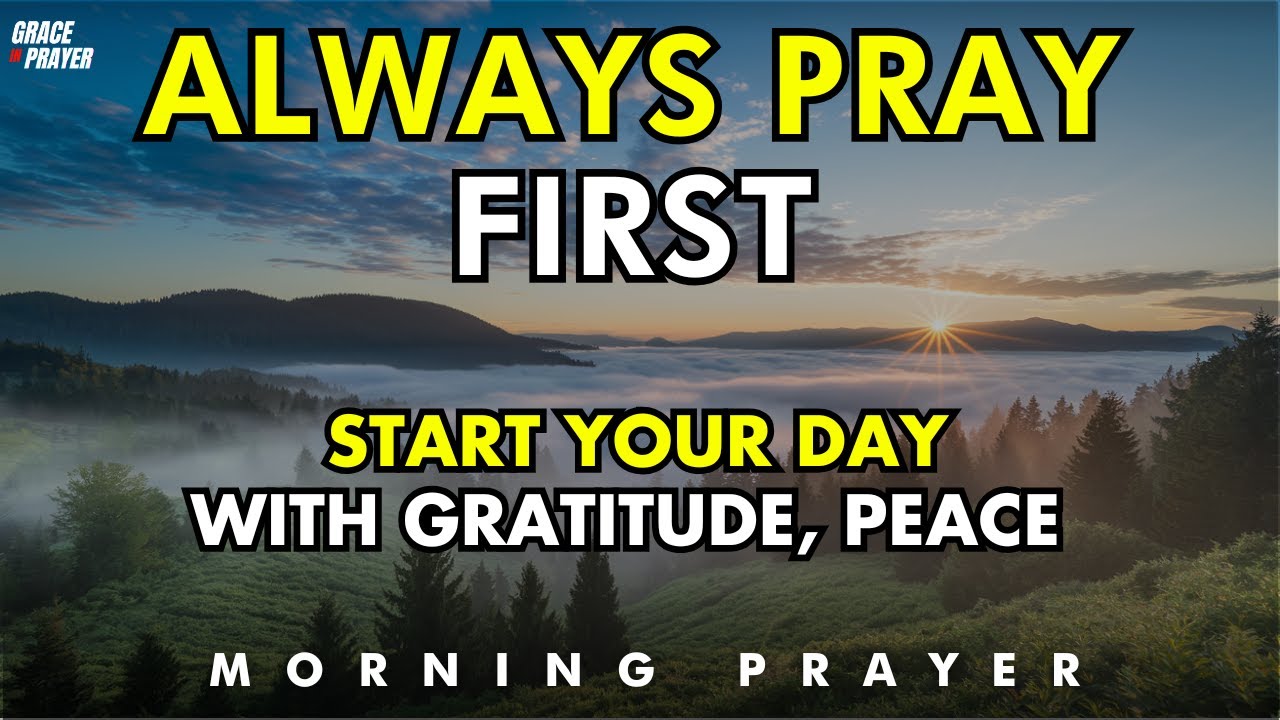 morning prayer to thank god for the gift of life | start your day with ...