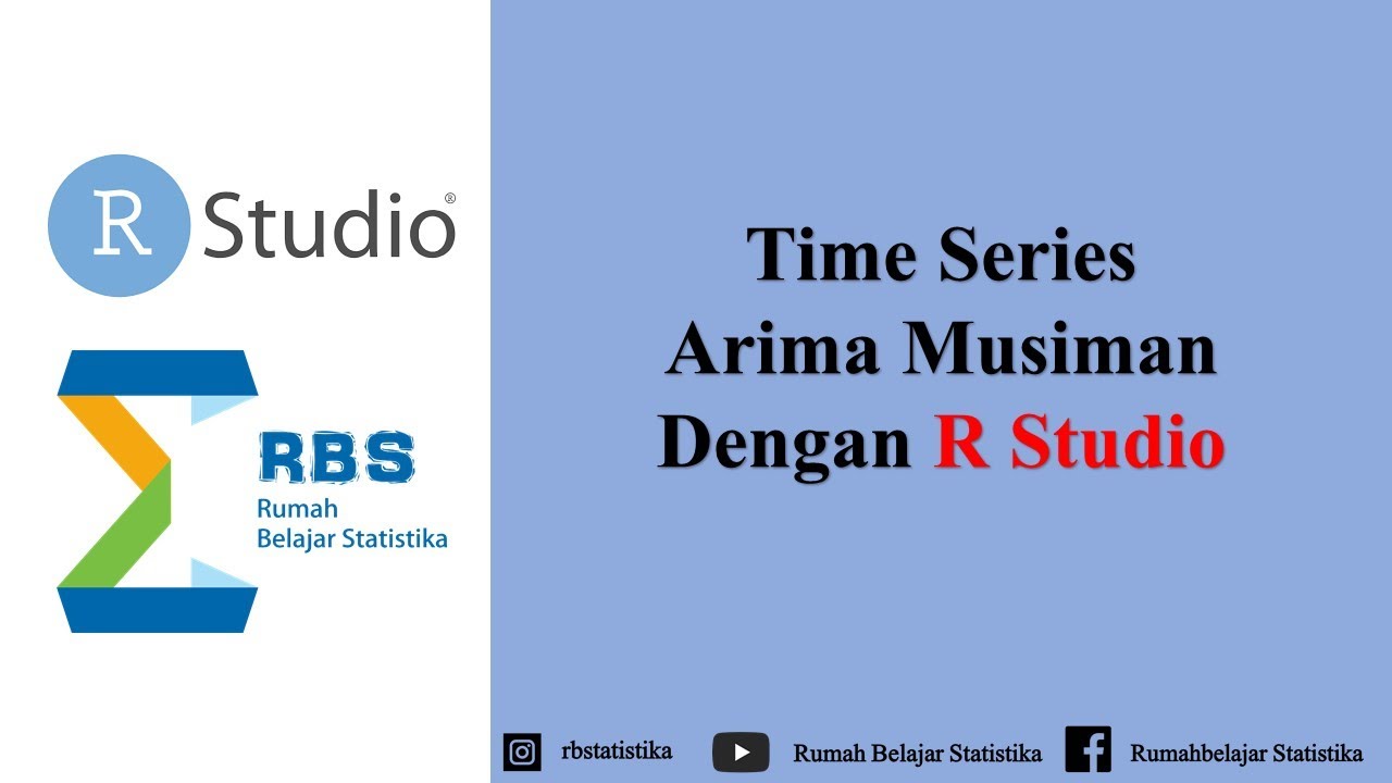 Time Series : Arima Musiman dengan R Studio - YouTube