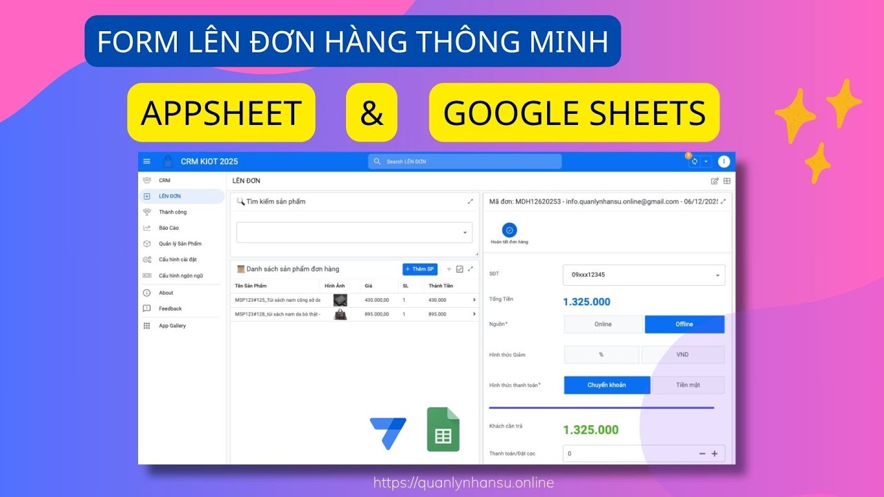 Ứng dụng tạo form lên đơn hàng bằng AppSheet - Google Sheets cực kỳ đơn giản - YouTube