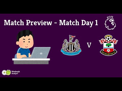 Weekends Analyst EP.2: Match Preview - Newcastle v Southampton - YouTube