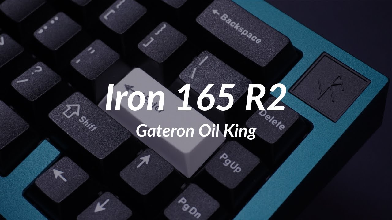 Iron 165 R2 with Gateron Oil King Typing Sound Test - YouTube