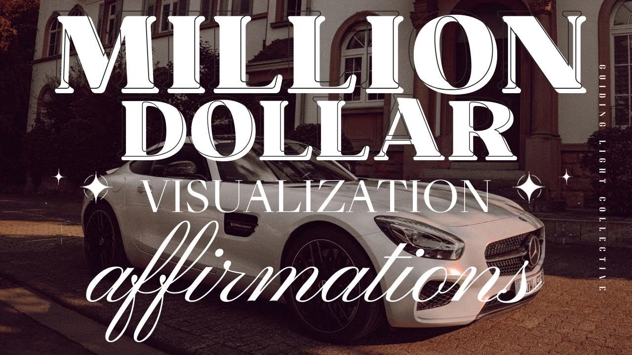 OVERNIGHT AFFIRMATIONS │ MILLION DOLLAR CHEQUES │ VISUALIZATION ...