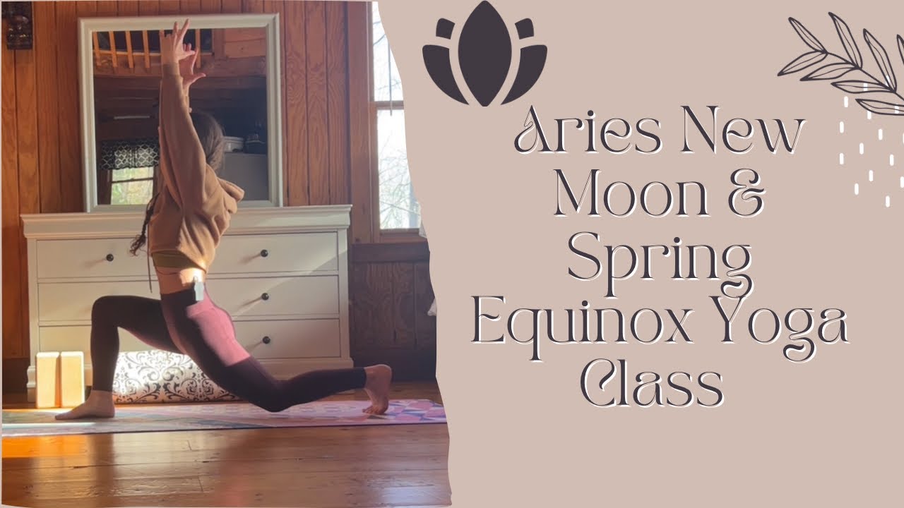 ♈️ Aries New Moon & Spring Equinox/Ostara Yoga Class 🌸 - YouTube