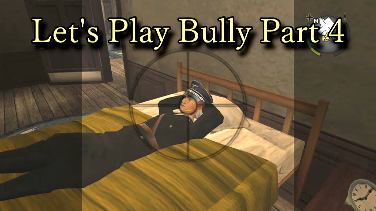 Let's Play Bully: Scholarship Edition - Part 4 - YouTube