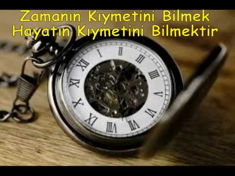 Zamanın Kıymetini Bilmek -- Kişisel Gelişim