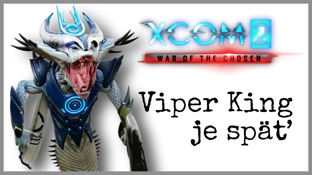 Viper King je späť! | XCOM 2 👽 (WoTC) | all GRENADIERS challenge #15 ...