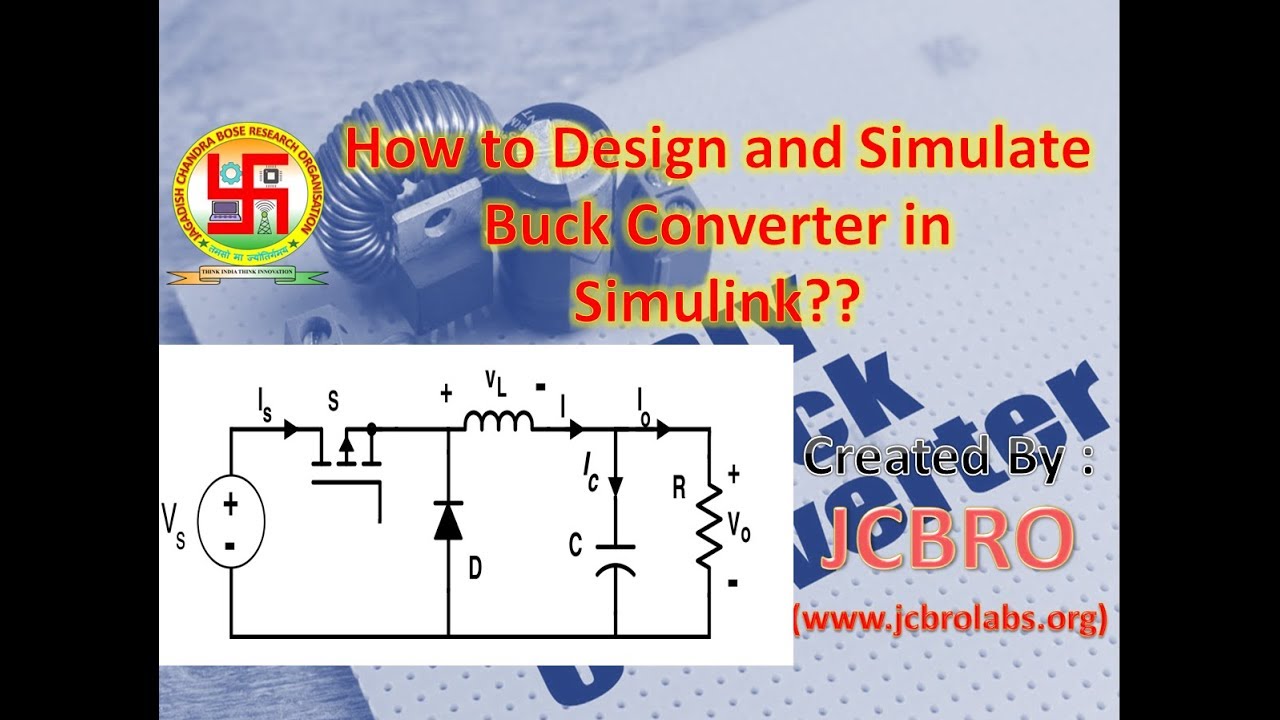 How to Design and Simulate Buck Converter using Simulink?? - YouTube