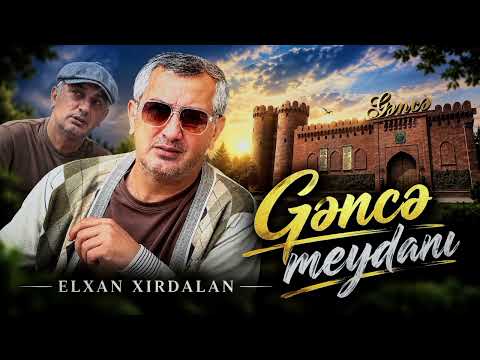 Elxan Xırdalan  2026 Gəncədə Meydan