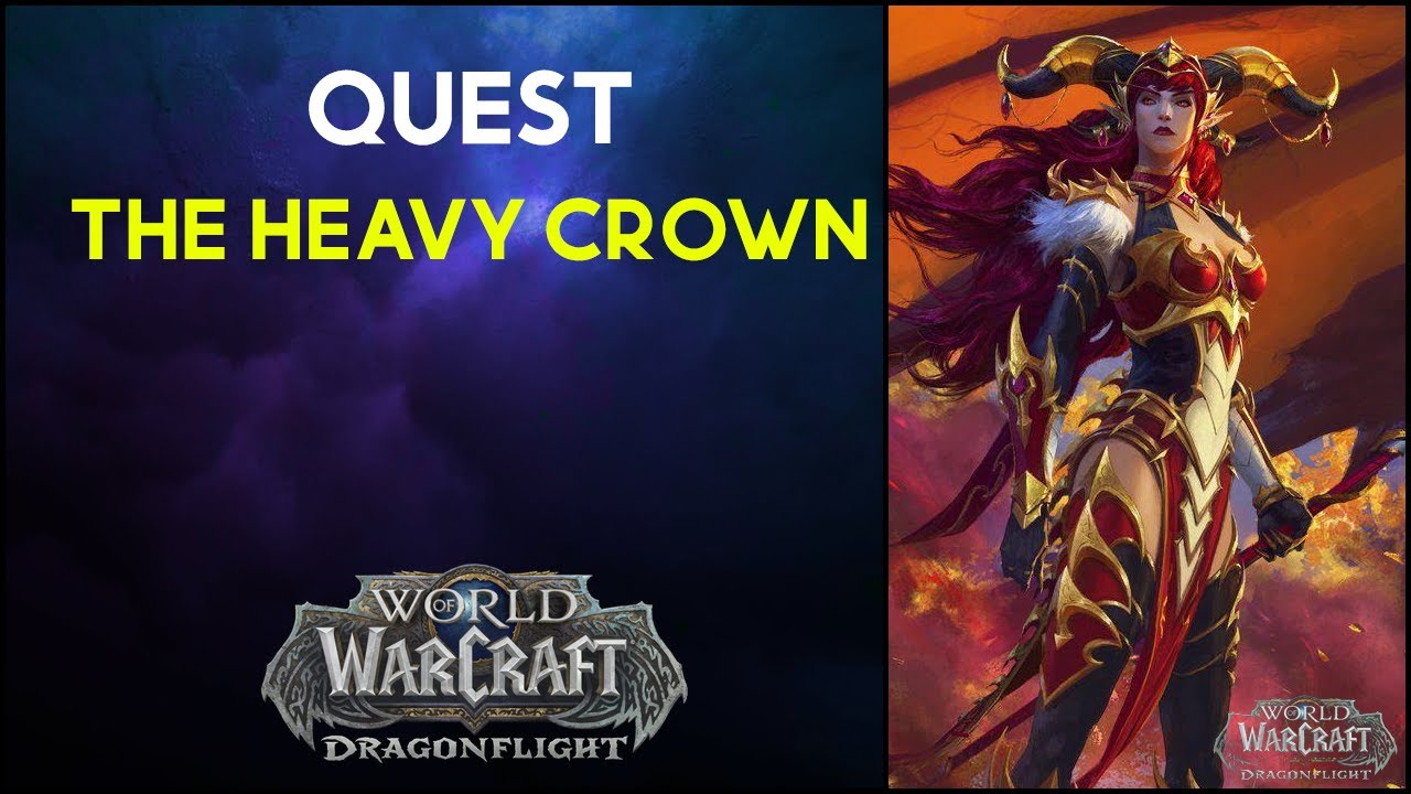 The Heavy Crown WoW Quest - YouTube