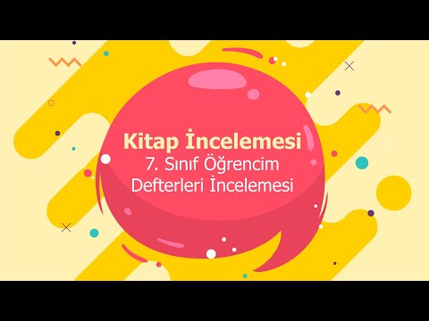7. Sınıf Öğrencim Defterleri İncelemesi
