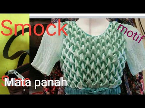 Tutorial Smock Motif 'MATA PANAH" - YouTube