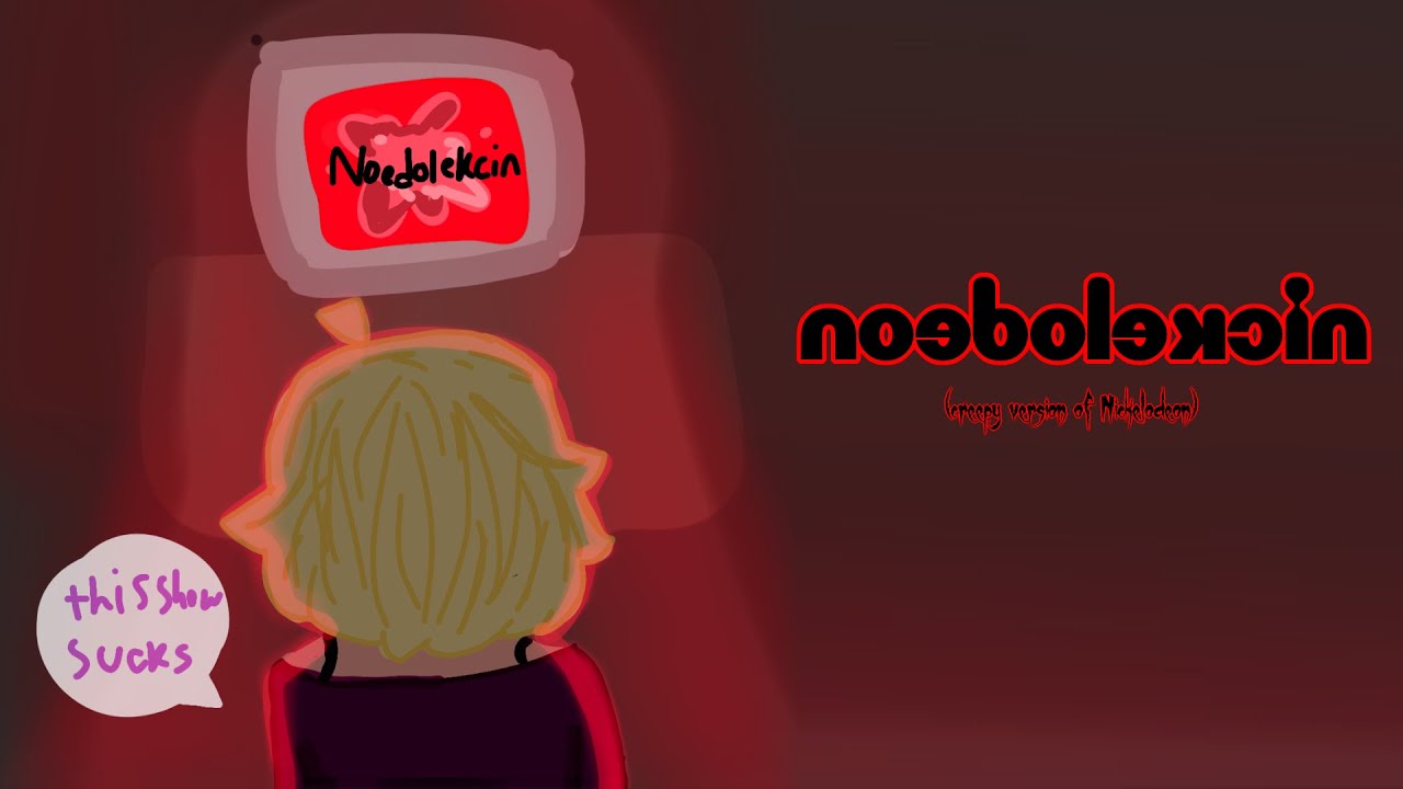 noedolekciN (Creepy Version of Nickelodeon) - Jill [NULL] - YouTube