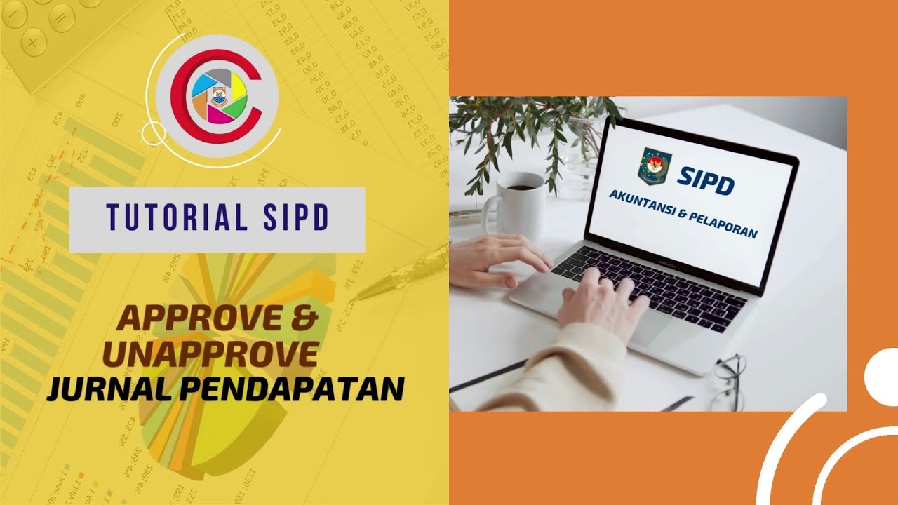 TUTORIAL SIPD AKLAP - APPROVE & UNAPPROVE JURNAL PENDAPATAN - YouTube