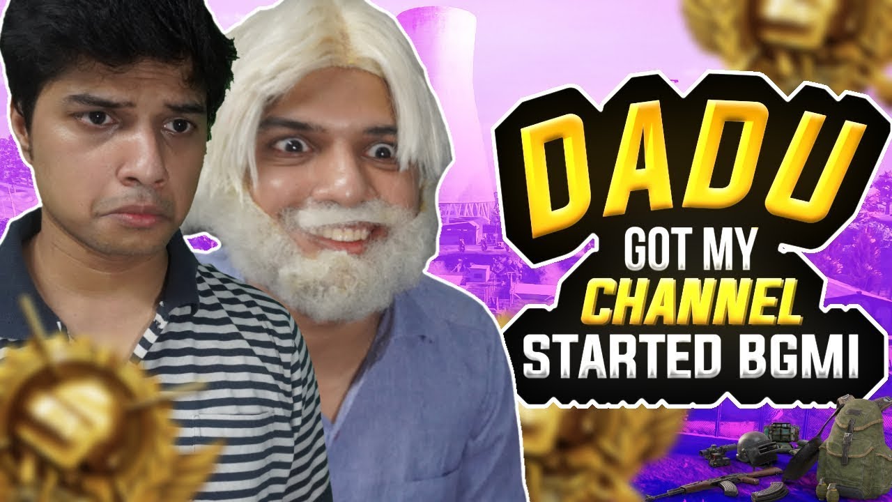 My Daddu Got My Channel and Start BGMI 👴 - YouTube