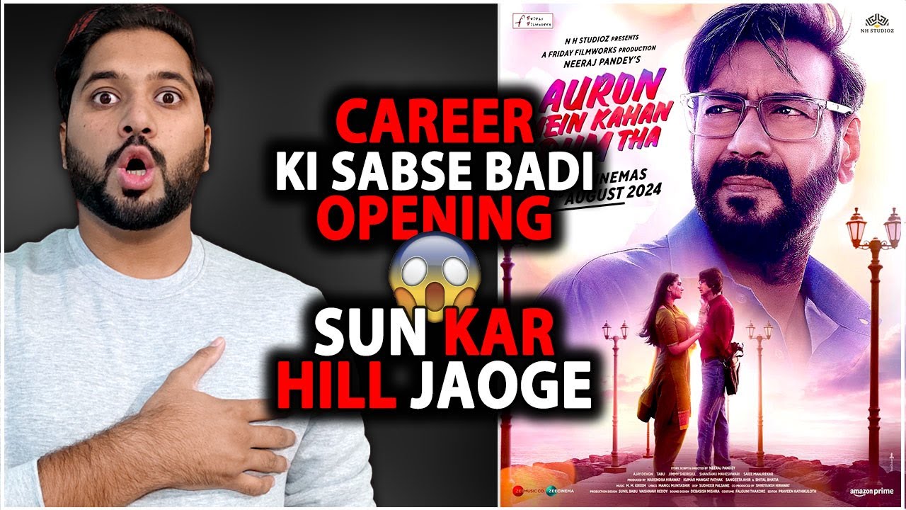 Auron Mein Kahan Dum Tha Day 1 OFFICIAL SHOCKING Box Office Collection | AMKDT Review | Ajay ...