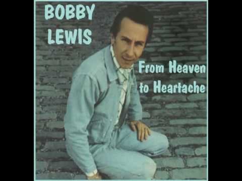 BOBBY LEWIS - From Heaven to Heartache (1968) - YouTube