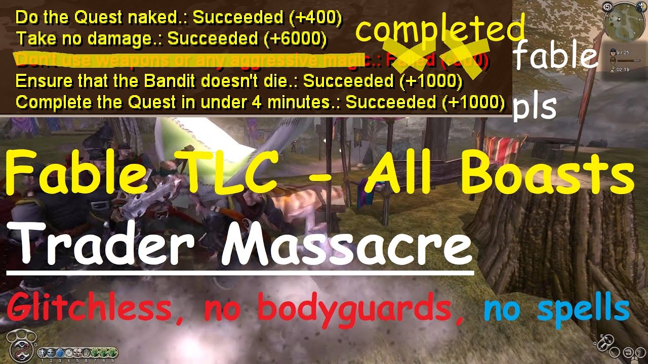 Fable TLC All Boasts - Trader Massacre - Glitchless, no Bodyguards, no ...