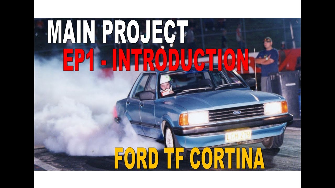 Tough Garage - Main Project Ford TF Cortina EP1 - Introduction - YouTube