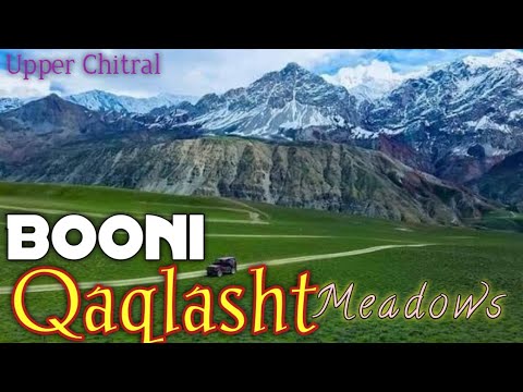 Booni Qaqlasht Meadows | Upper Chitral Valley | Travel with Atif Riaz ...