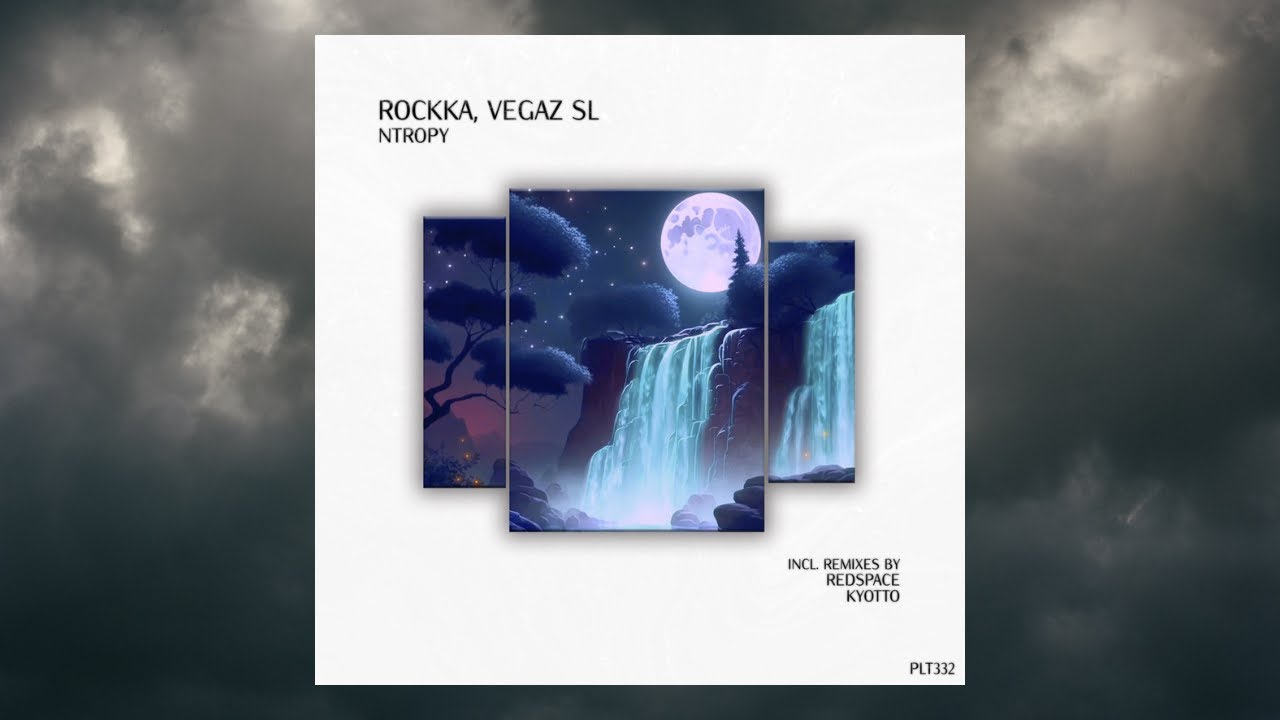 Rockka & VegaZ SL - Ntropy | Polyptych Music - YouTube