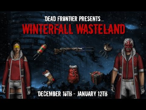 Dead Frontier - Christmas Event Winterfall Wasteland - Evento de Natal 2024 - YouTube