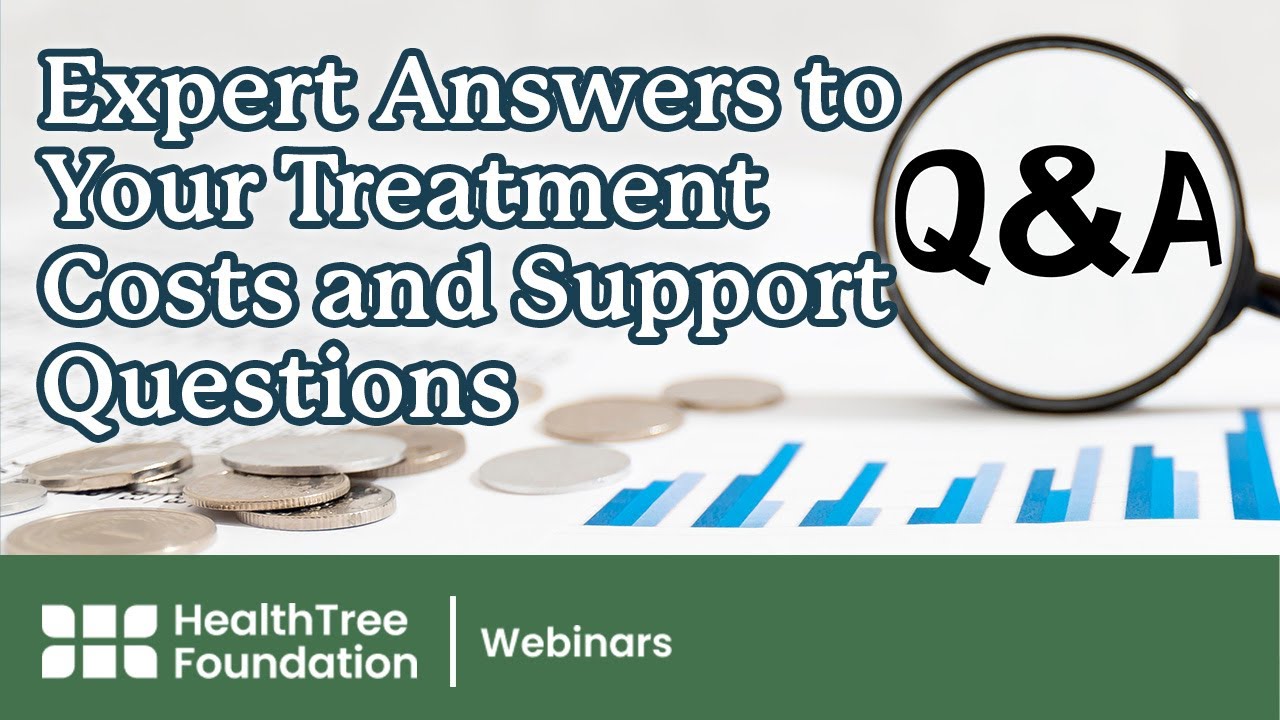 Bi-Monthly Blood Cancer Financial Q&A: Expert Answers to Your Treatment ...